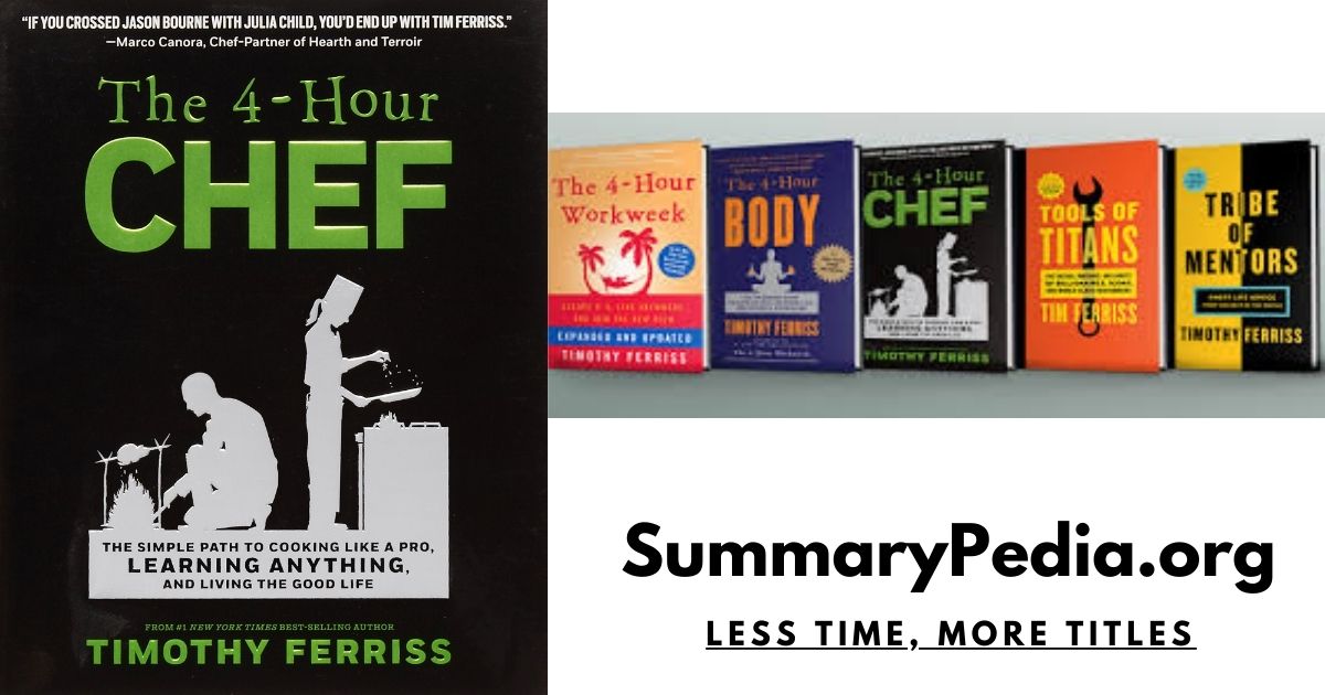 The 4-Hour Chef by Timothy Ferriss – SummaryPedia
